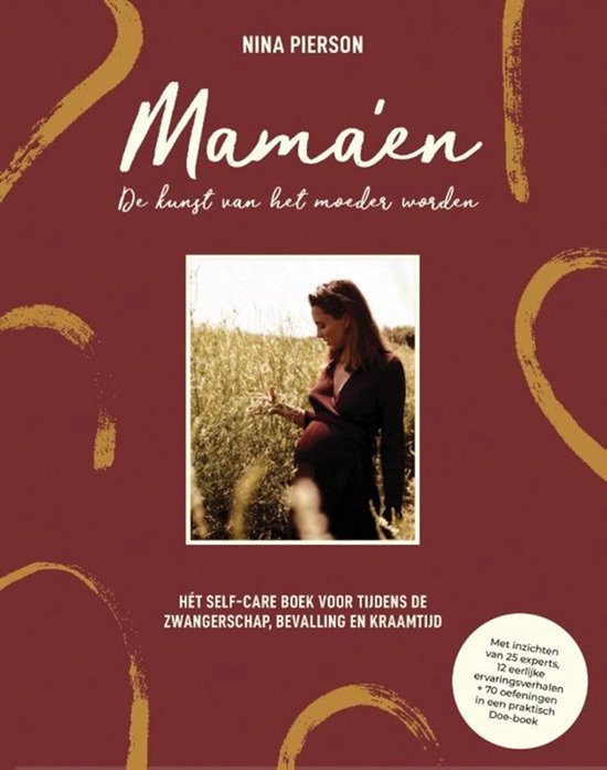 Mama'en - Hét boek voor de vrouw die moeder wordt, Nina Pierson ...
