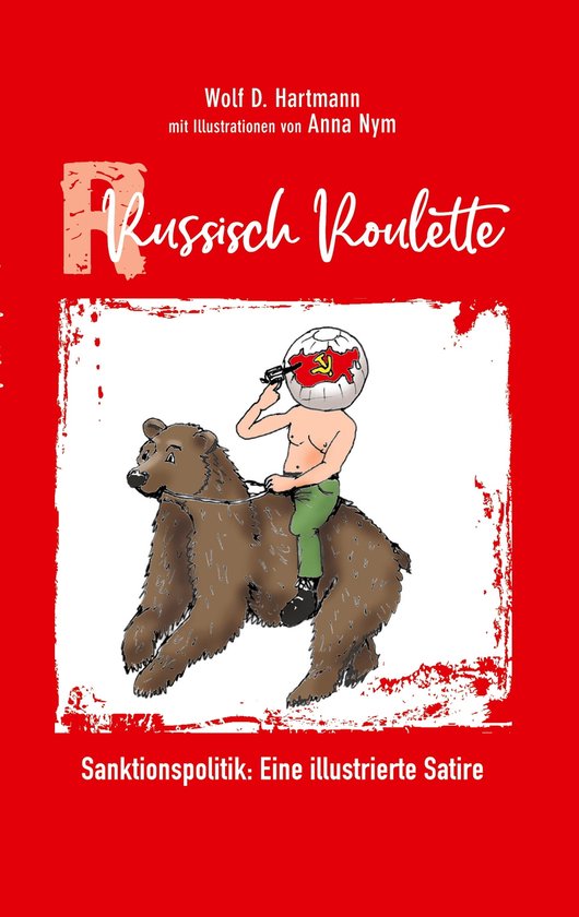 Russisch Roulette (ebook), Wolf D. Hartmann | 9783756866779 | Boeken | bol