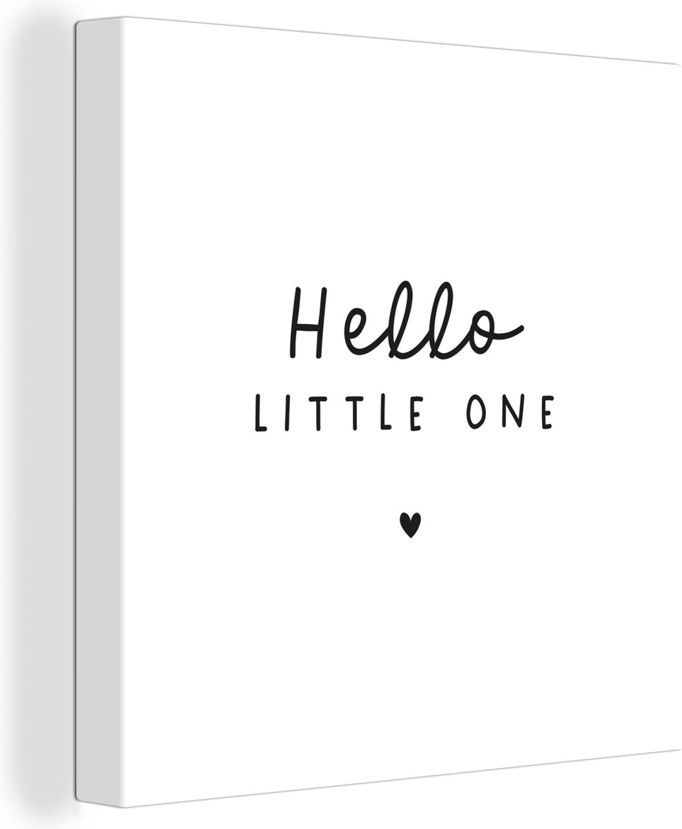 Canvas Kinderkamer - Quotes - Hello Little One - Baby - Spreuken ...