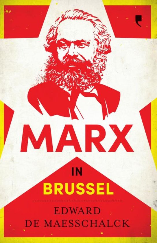 Marx in Brussel, Edward De Maesschalck | 9789022339916 | Boeken | bol