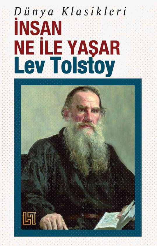 İnsan Ne İle Yaşar (ebook), Lev Nikolayevic Tolstoy | 9786256922761 ...