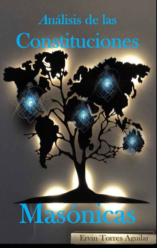 Masonería - Análisis de las Constituciones Masónicas (ebook), ERVIN ...
