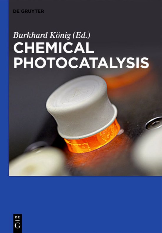 Chemical Photocatalysis | 9783110269161 | Boeken | bol