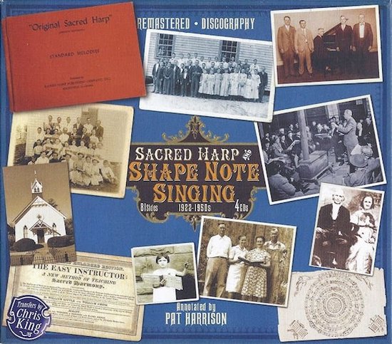 Various Artists - Sacred Harp And Shape Note Singing (1922-1950s) (4 CD ...