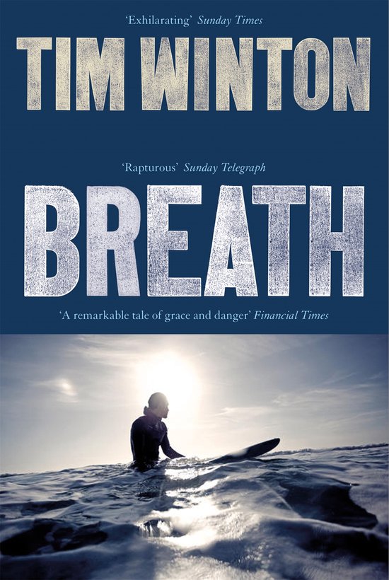 Breath, Tim Winton | 9781509871124 | Boeken | bol