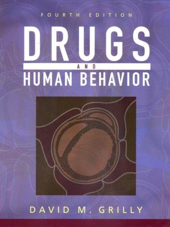Drugs and Human Behavior, David M. Grilly | 9780205318315 | Boeken ...