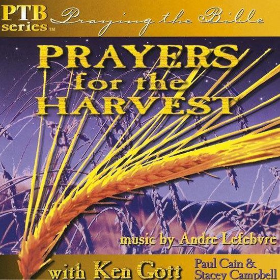 Prayers for the harvest, Ken Gott | CD (album) | Muziek | bol