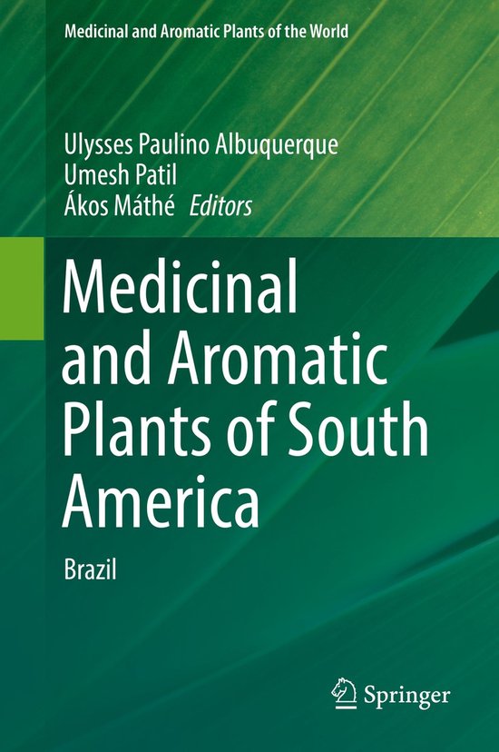 Medicinal and Aromatic Plants of the World- Medicinal and Aromatic ...