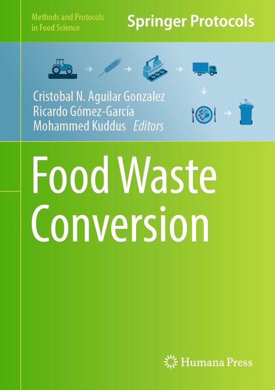 Methods and Protocols in Food Science- Food Waste Conversion ...