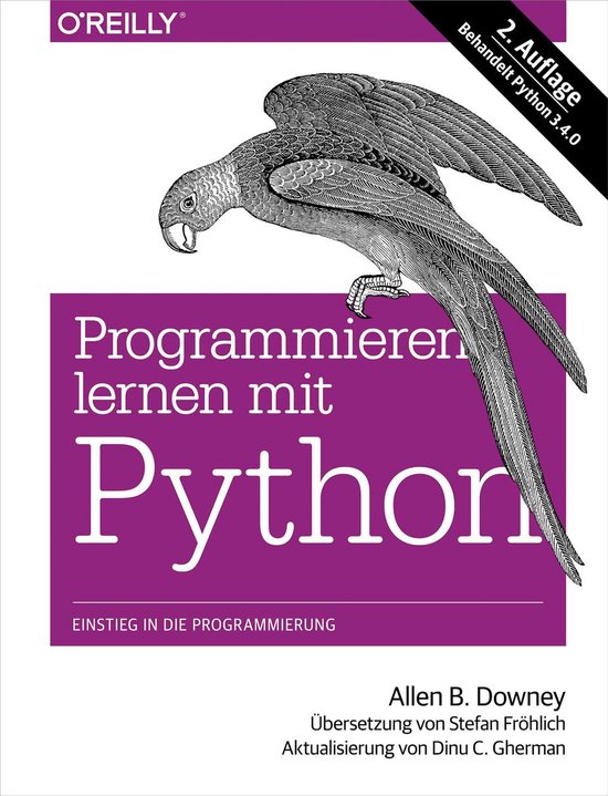 Programmieren lernen mit Python (ebook), Allen B. Downey ...