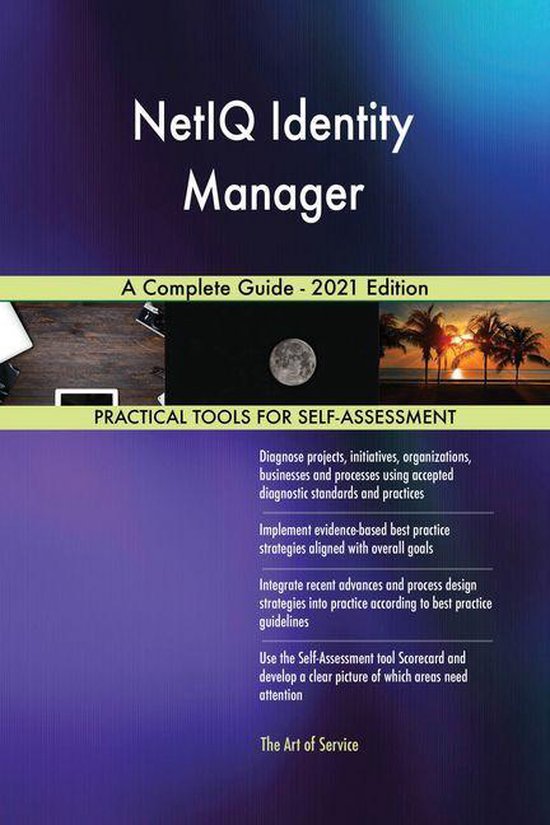 NetIQ Identity Manager A Complete Guide - 2021 Edition (ebook), Gerardus Blokdyk |... | bol.com