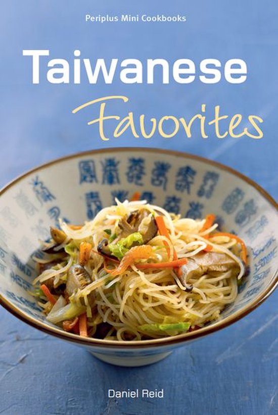 Taiwanese Favorites (ebook), Daniel Reid | 9781462913862 | Boeken | bol