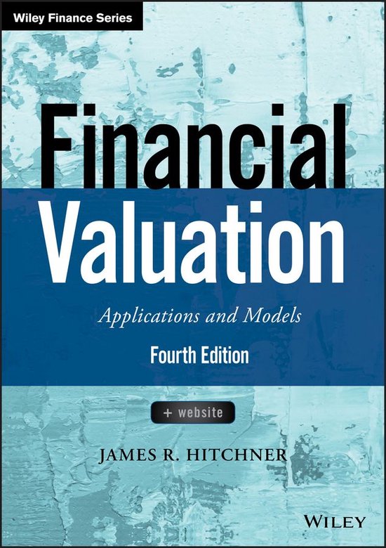 Wiley Finance - Financial Valuation (ebook), James R. Hitchner ...
