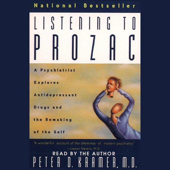 Listening to Prozac, Peter D. Kramer | 9780743549783 | Boeken | bol.com
