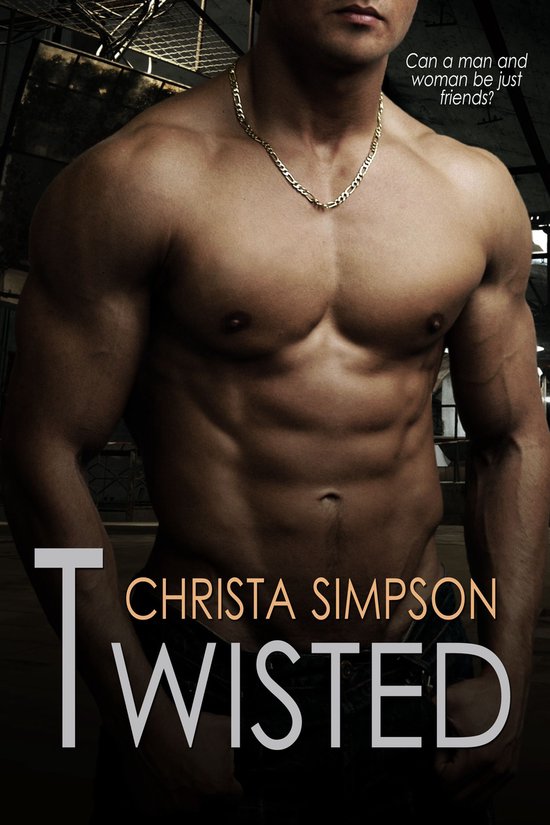 The Twisted Series 1 - Twisted (ebook), Christa Simpson | 9780991907007 | Boeken | bol.com