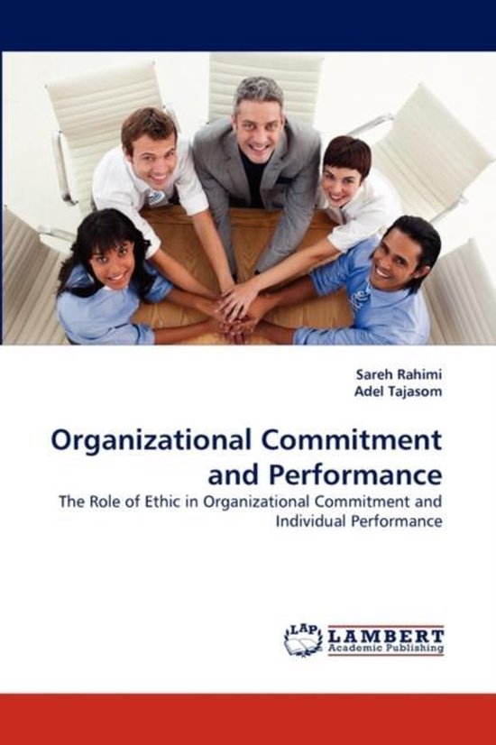 Organizational Commitment and Performance | 9783838341279 | Sareh Rahimi | Boeken | bol