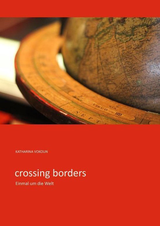 crossing borders (ebook), Katharina Vokoun | 9783738031928 | Boeken ...