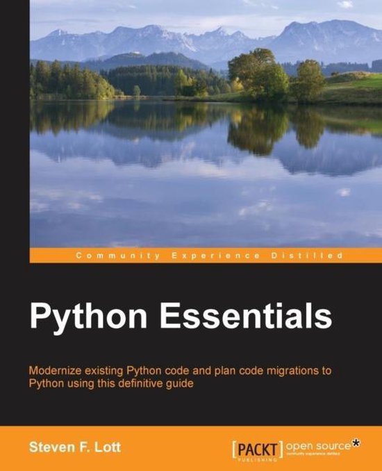 Python Essentials | 9781784390341 | Steven F. Lott | Boeken | bol