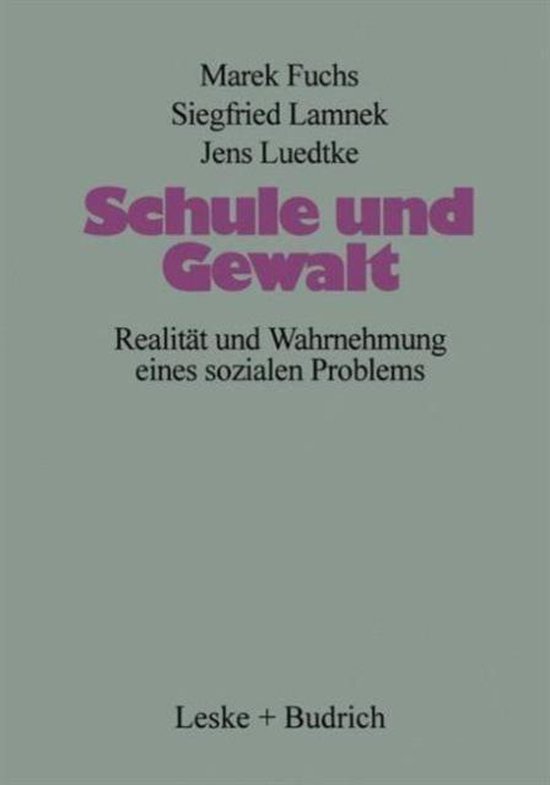 Schule Und Gewalt, Marek Fuchs | 9783810016775 | Boeken | bol.com