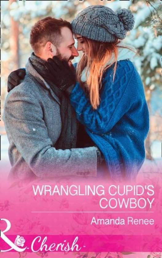 Wrangling Cupid's Cowboy (Saddle Ridge, Montana, Book 3), Amanda Renee ...