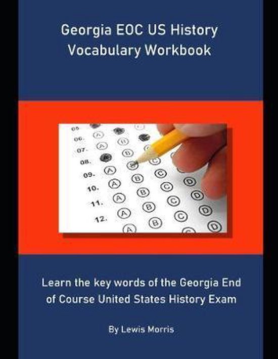 Georgia EOC US History Vocabulary Workbook | 9781694269744 | Lewis ...