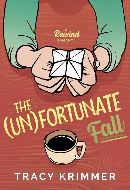 Rewind 2 - The (Un)fortunate Fall (ebook), Tracy Krimmer ...