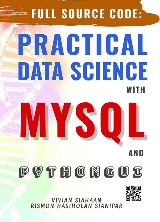 Full Source Code Practical Data Science With Mysql And Python Gui Ebook Vivian Bol