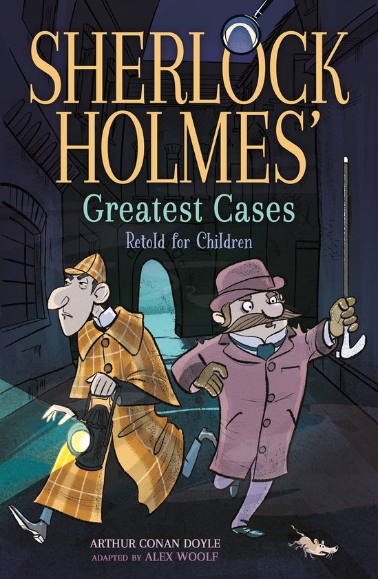Sherlock Holmes' Greatest Cases (ebook), Alex Woolf | 9781398825239 ...