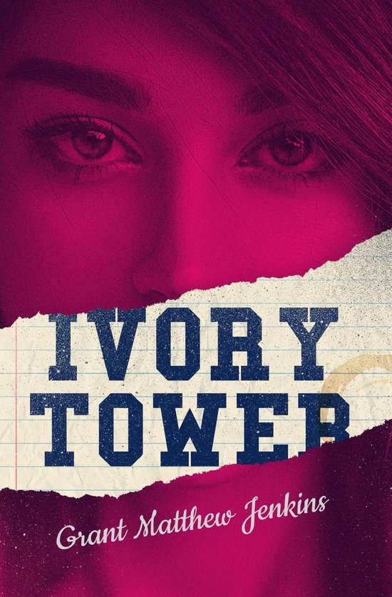 Ivory Tower (ebook), Grant Jenkins | 9781646693528 | Boeken | bol