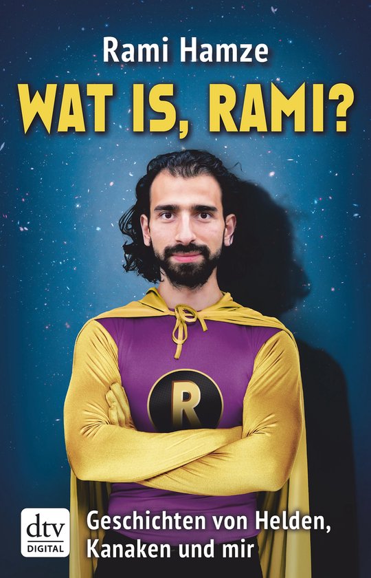 Wat is, Rami? (ebook), Rami Hamze | 9783423433068 | Boeken | bol.com
