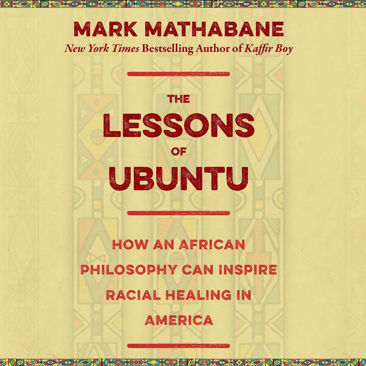 Lessons of Ubuntu, The, Mark Mathabane | 9781543655667 | Boeken | bol