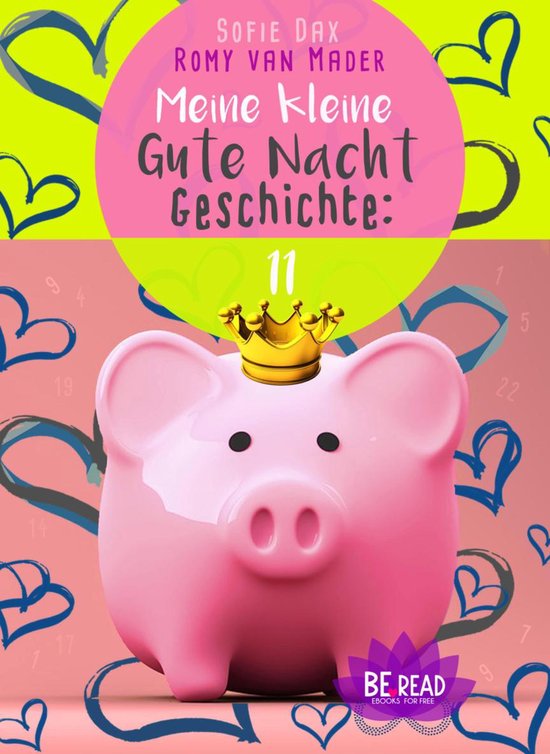 Meine kleine Gute Nacht Geschichte: 11 (ebook), Romy van Mader ...