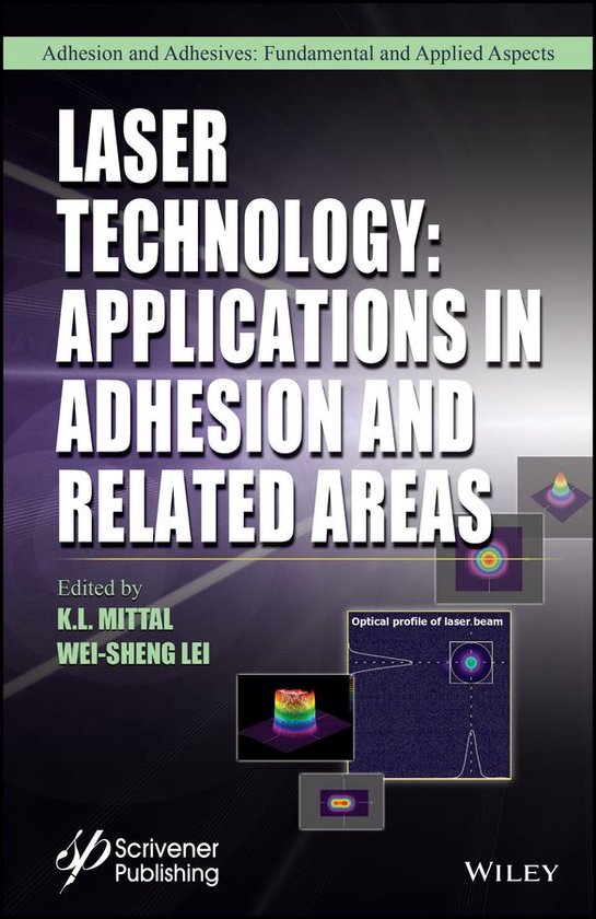 Adhesion and Adhesives: Fundamental and Applied Aspects - Laser ...