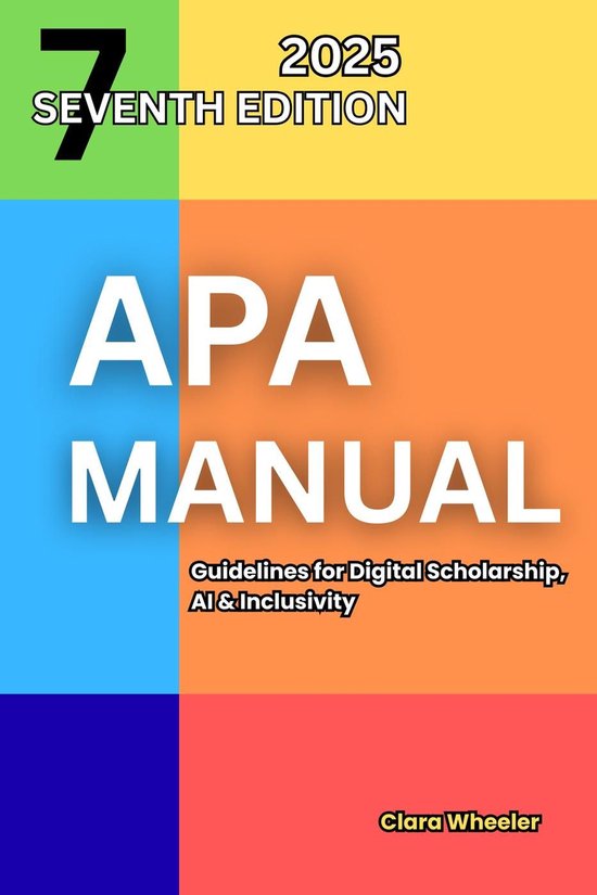 APA Manual 7th Edition 2025 Guidelines (ebook), Clara Wheeler ...