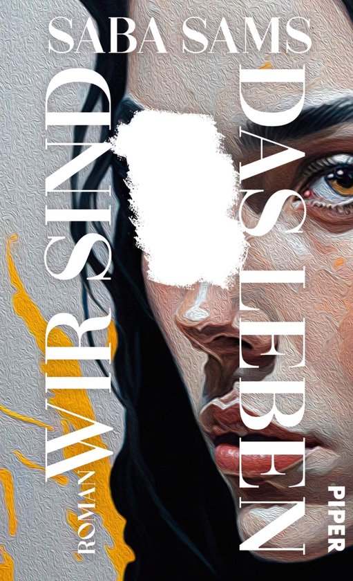 Wir sind das Leben (ebook), Saba Sams | 9783492610902 | Boeken | bol