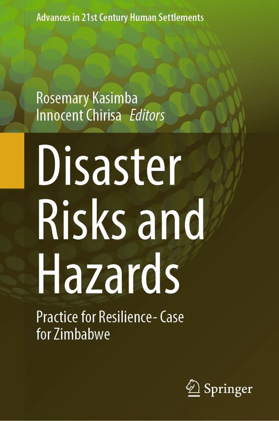 Advances in 21st Century Human Settlements - Disaster Risks and Hazards ...