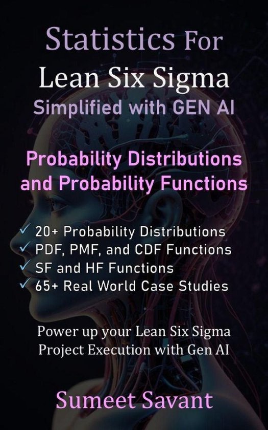 Statistics for Lean Six Sigma Simplified with GEN AI 5 - Probability Distributions and... | bol