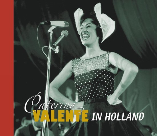 Caterina Valente In Holland - Pop- en jazzalbum - 6-zijdige digisleeve ...