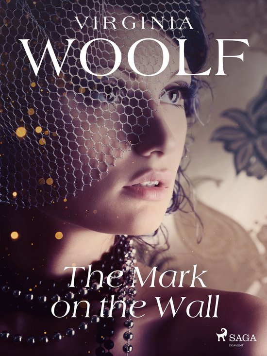 World Classics - The Mark on the Wall (ebook), Virginia Woolf ...