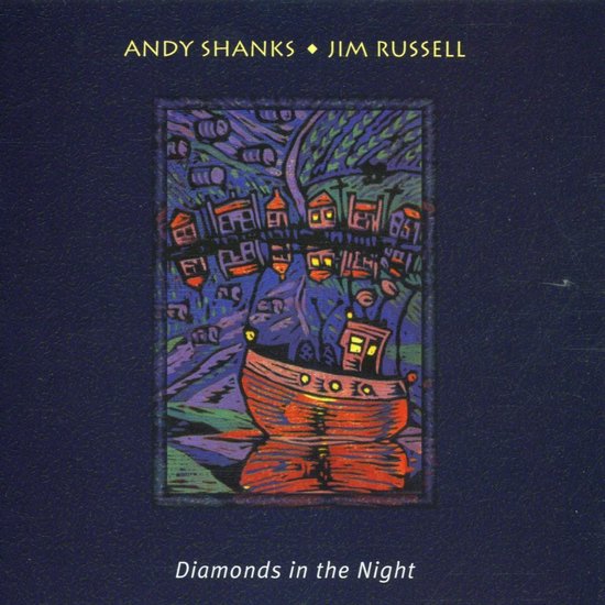 Jim Russell & Andy Shanks - Diamonds In The Night (CD), Andy Shanks ...