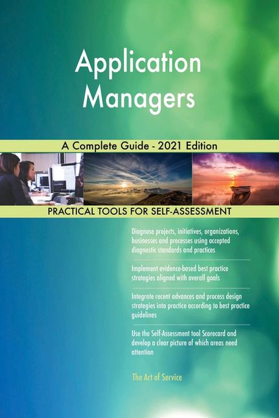 Application Managers A Complete Guide - 2021 Edition (ebook), Gerardus Blokdyk |... | bol.com