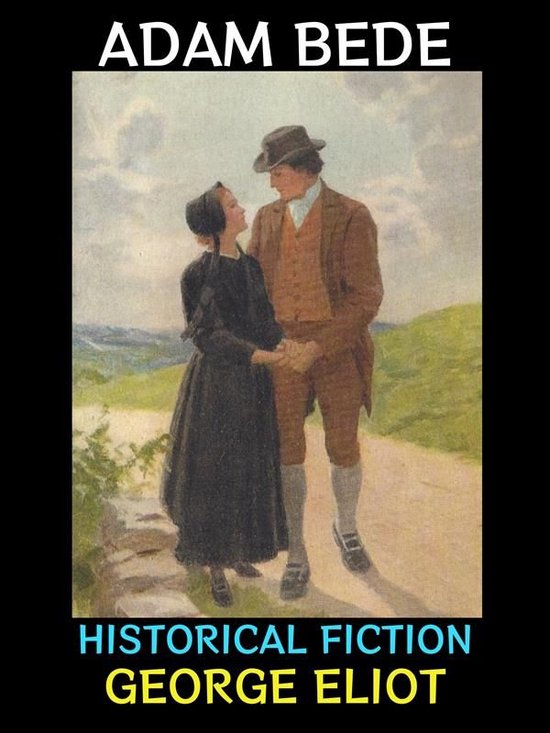 George Eliot Collection 6 - Adam Bede (ebook), George Eliot ...