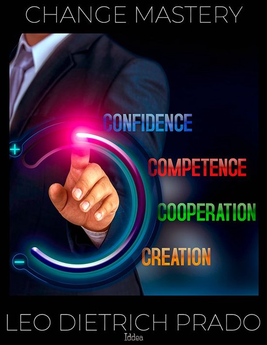 Change Mastery (ebook), Leandro Pereira | 9781312977044 | Boeken | bol