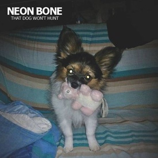 Neon Bone - That Dog Won't Hunt (LP), Neon Bone | LP (album) | Muziek | bol