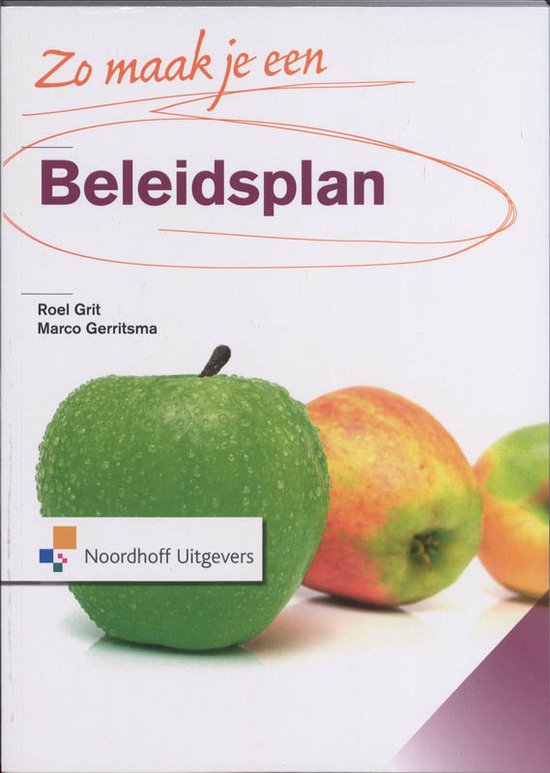 Zo maak je een beleidsplan | 9789001775070 | Roel Grit | Boeken | bol