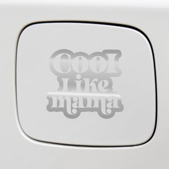 Bumpersticker - Cool Like Mama - 14x13 - Zilver | bol
