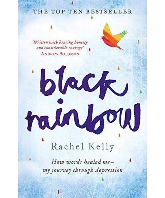 Black Rainbow: How Words Healed Me: My Journey Through Depression ...