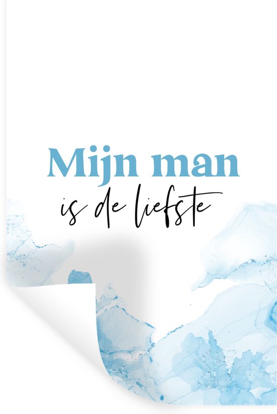 Muurstickers - Sticker Folie - Man - Mijn man is de liefste - Lief ...