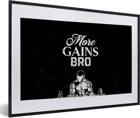 Fotolijst incl. Poster - Quotes - Spreuken - More gains bro - 60x40 cm ...