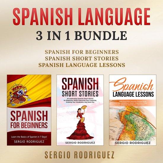 Spanish Language: 3 in 1 Bundle, Sergio Rodriguez | 9781662203688 ...